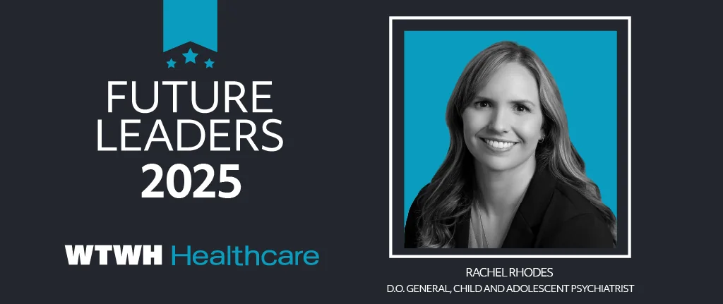 Future Leader: Dr. Rachel Rhodes, D.O., General, Child & Adolescent ...
